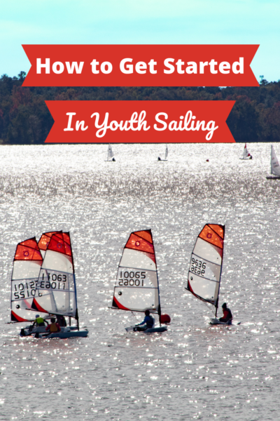 How to Get Started in Youth Sailing • RUN WILD MY CHILD