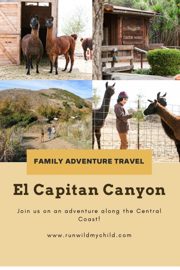 El Capitan Canyon Resort: a California Central Coast Adventure • RUN ...